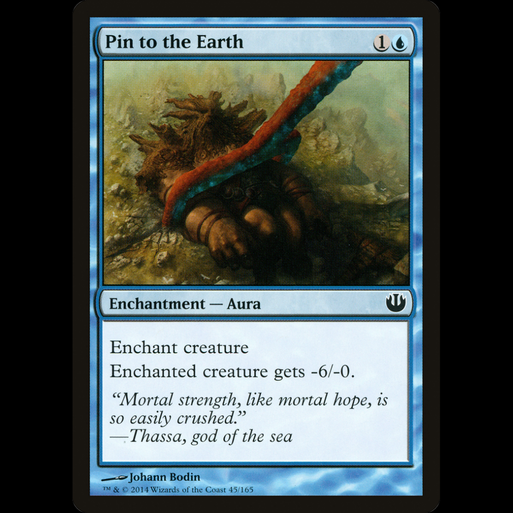 MTG Anclar al suelo (Pin to the Earth) Journey into Nyx jou#45 - Madtoyz