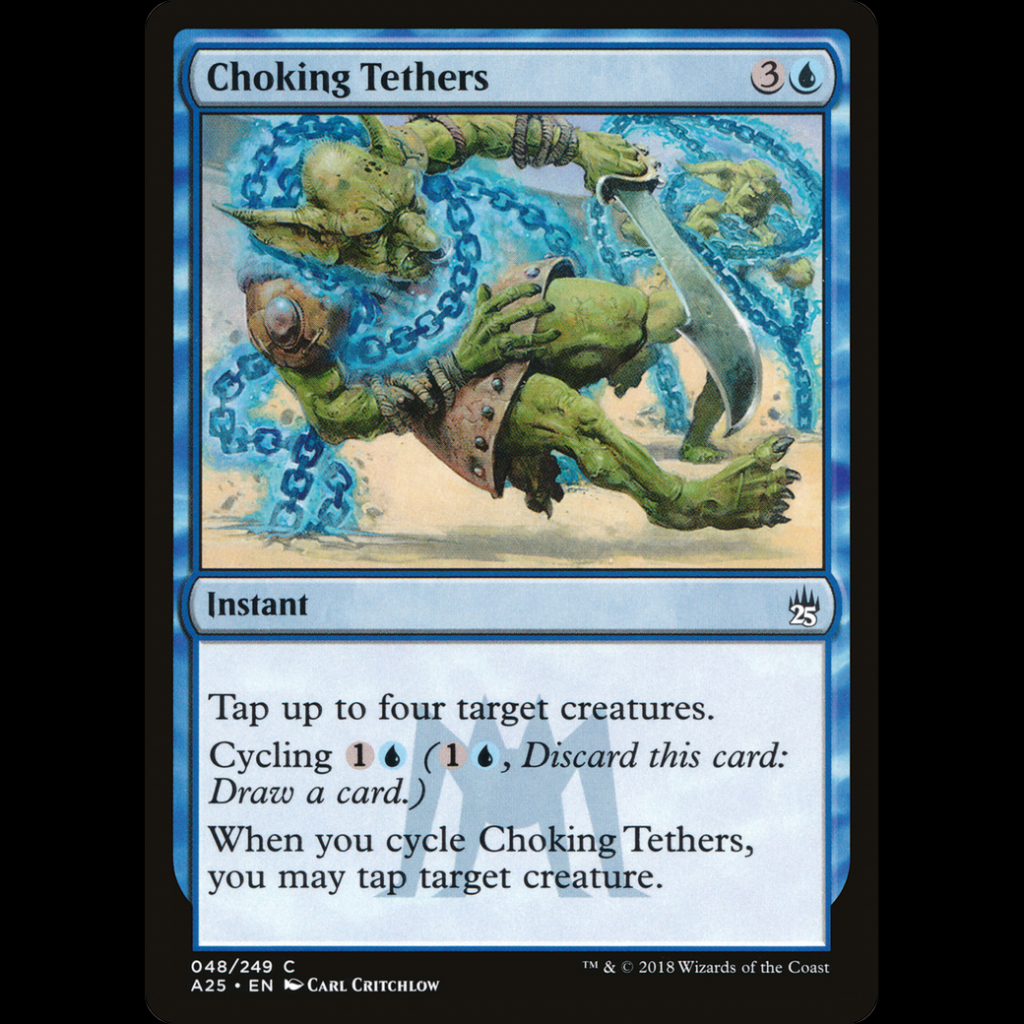 MTG Choking Tethers Masters 25 a25#48 - Madtoyz